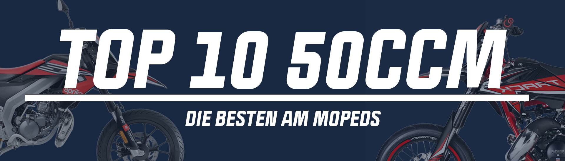 Top 10 50ccm Motorräder 2020